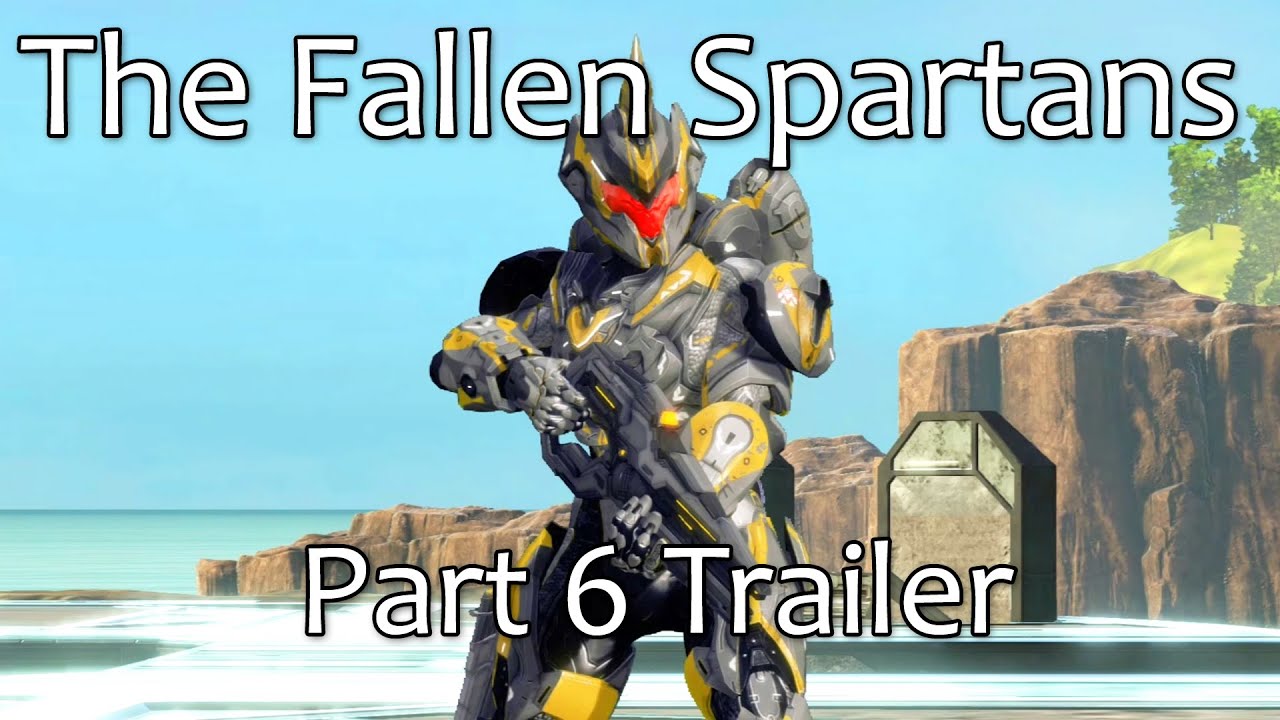 The Fallen Spartans Part 6 Trailer (Halo Machinima) - YouTube