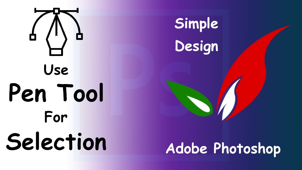 Pen Tool For Selection | Adobe Photoshop | Digital Creativity - YouTube