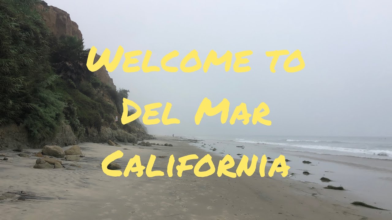 A visit at Beautiful Del Mar California - YouTube