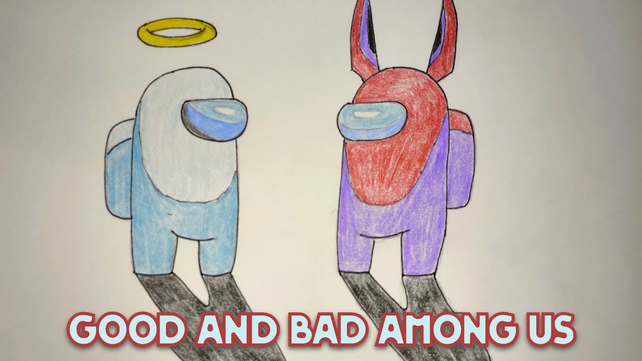 How to Draw | Good and Bad Among Us - YouTube