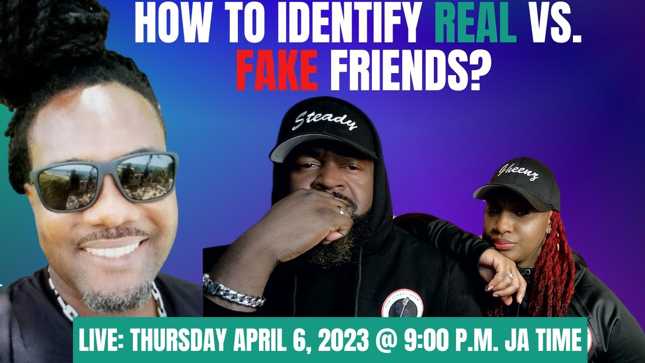 @TelevisionJamaica REAL Vs FAKE Friends| REAL Friendships Fake ...