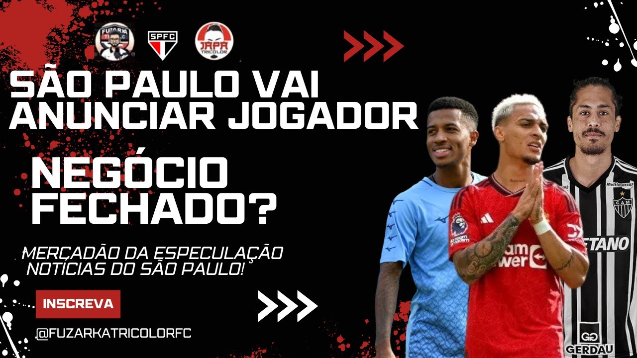 ⚠️️️️ NEGÓCIO FECHADO ⚠️️️️ SPFC VAI ANUNCIAR JOGADOR/ ANTHONY E THIAGO ...