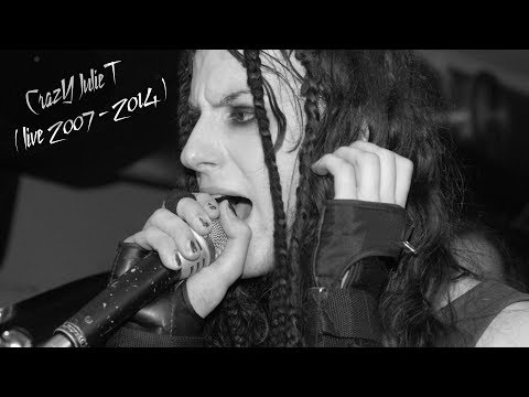 CrazY JulieT ( Live fragments 2007 - 2014 )