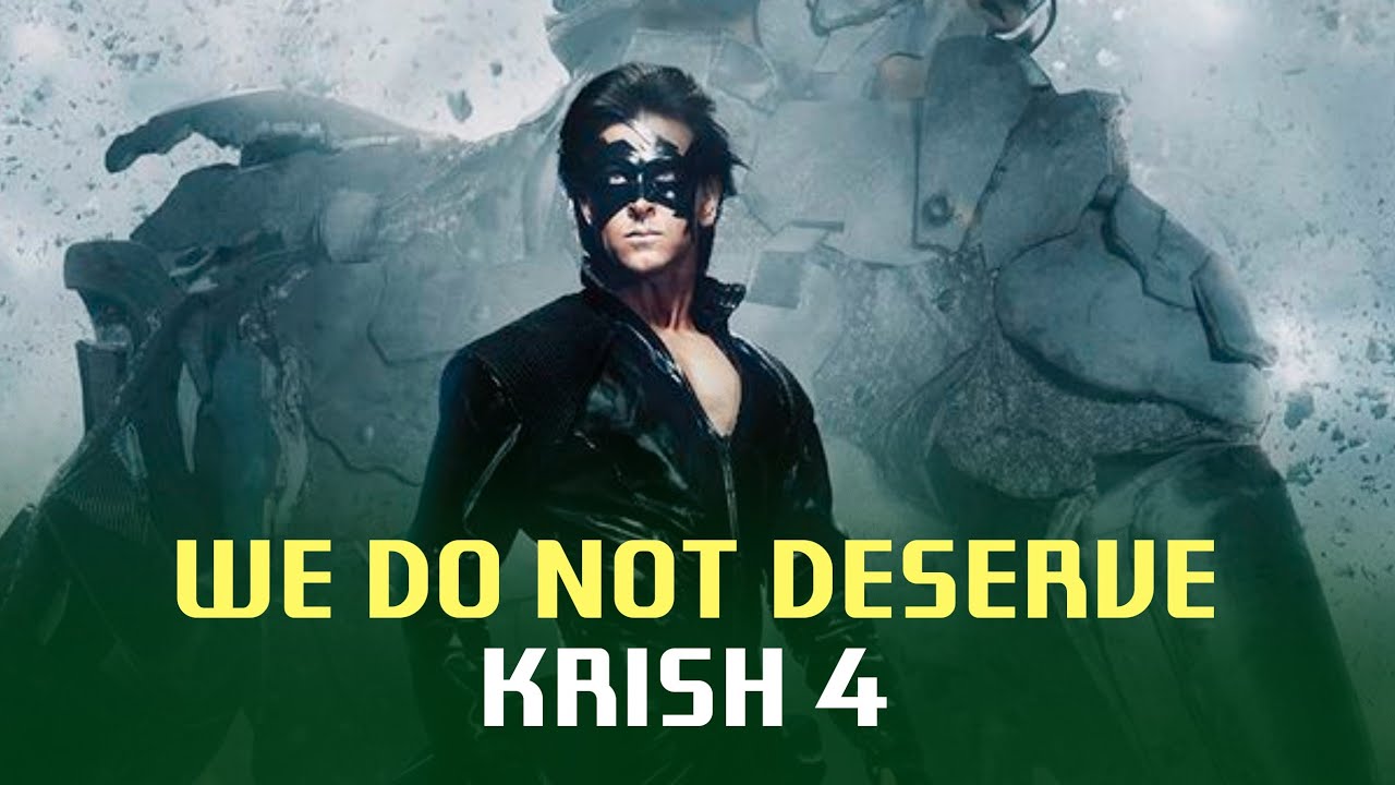 We don't deserve KRISH 4 😓! Here's why| - YouTube