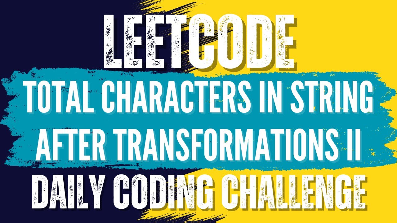 #LeetCode : 3337. Total Characters in String After Transformations II💛🖤 Solution link👇🏻🔗 # ...