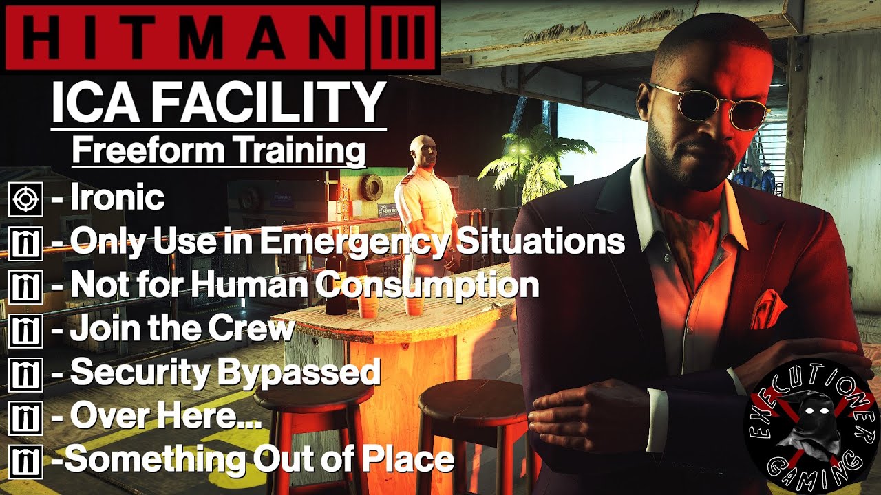 Hitman 3: ICA Facility - Freeform Training - Ironic, Only Use in ...