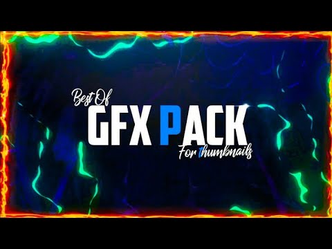 FREE GFX PACK : THUMBNAIL GFX PACK | GOOGLE DRIVE LINK NO PASSWORD ...