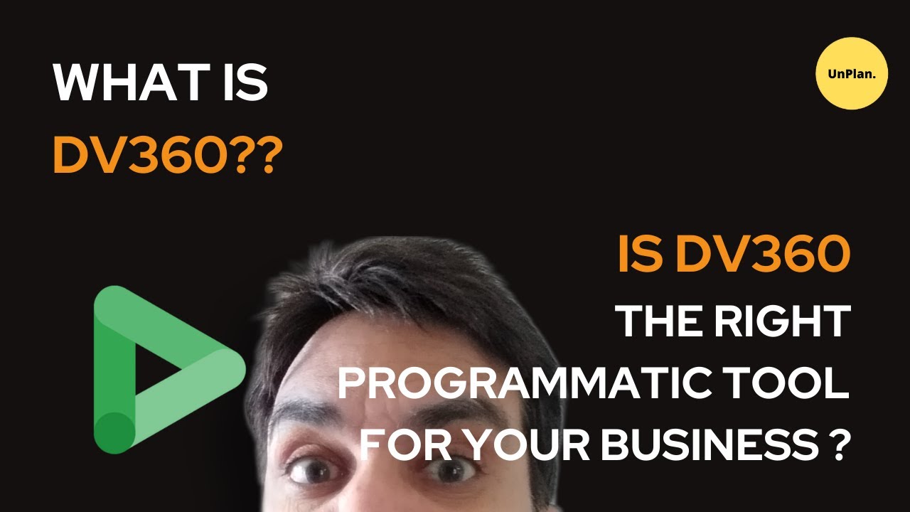 Is DV360 the Right Programmatic Tool for Your Business? (In Hindi ...