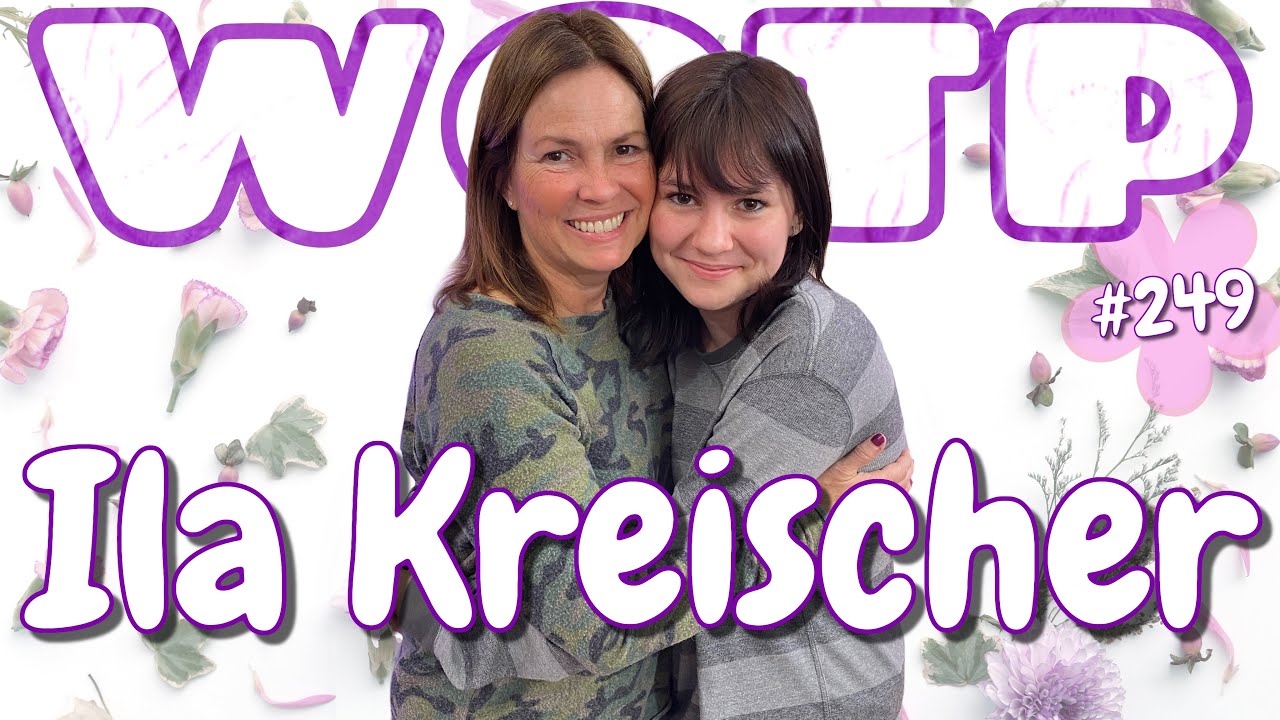 Wife of the Party Podcast # 249 - Ila Kreischer - YouTube