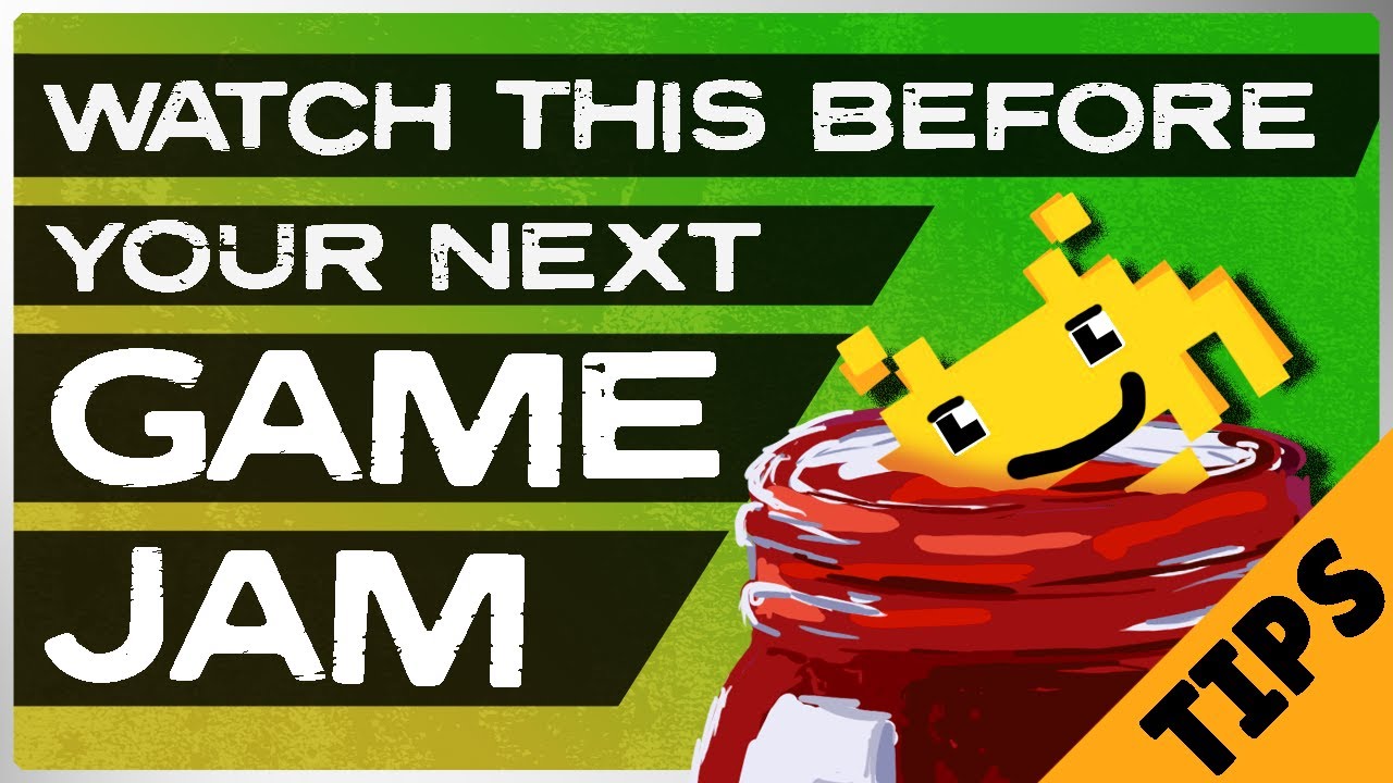 Game Jam Success Tips & Tricks - YouTube