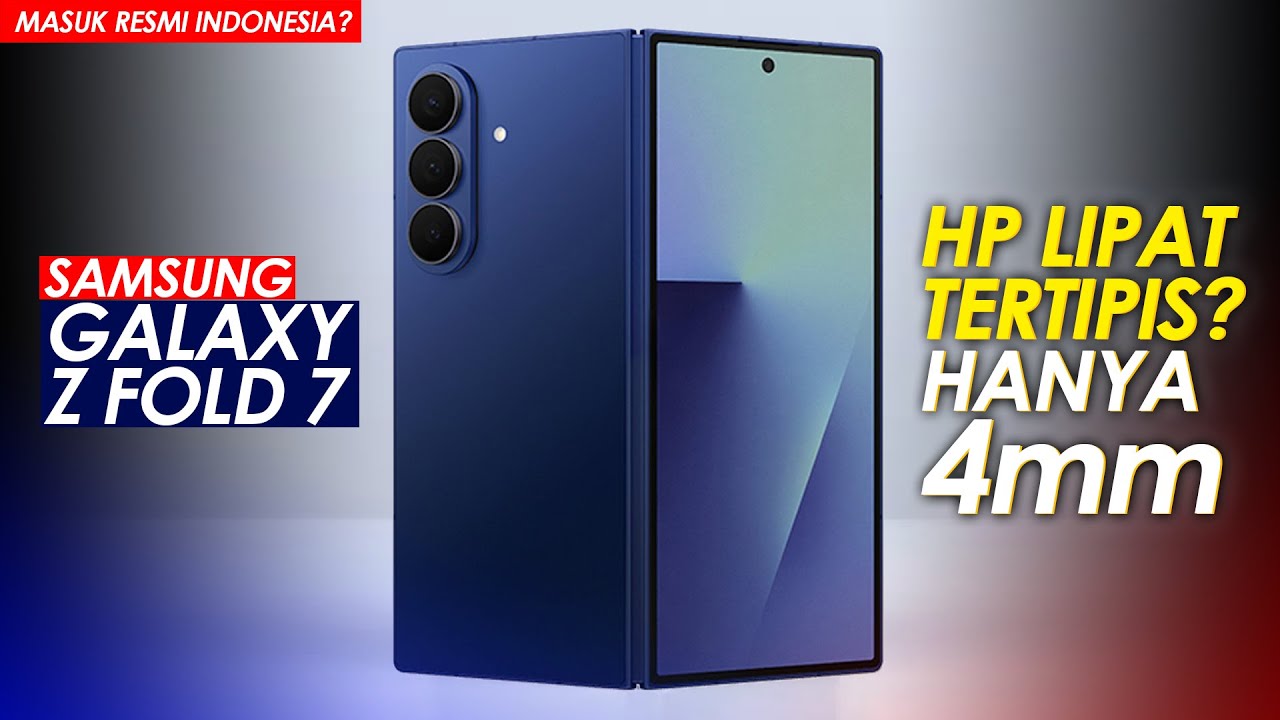 HP LIPAT TERTIPIS? KETEBALAN HANYA 4mm!! Bocoran Terbaru Samsung Galaxy ...