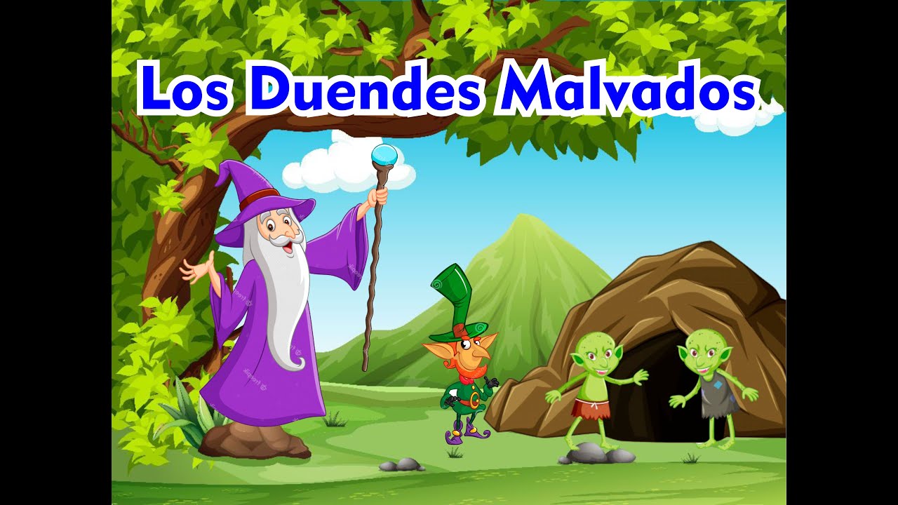 los duendes malvados. Un cuento sobre Respeto y Consideracion. - YouTube