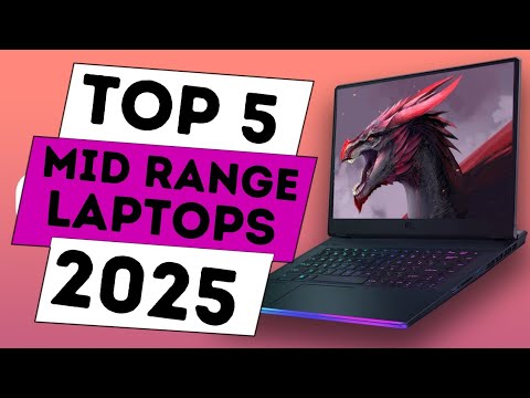 Top 5 Best Mid-Range Laptops for [2025] Performance & Value for Money ...