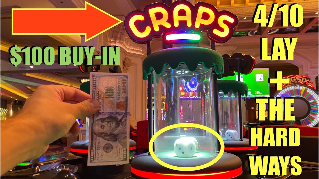 We Test A 4/10 Lay With The Hard Ways On The Bubble Craps Machines At ...