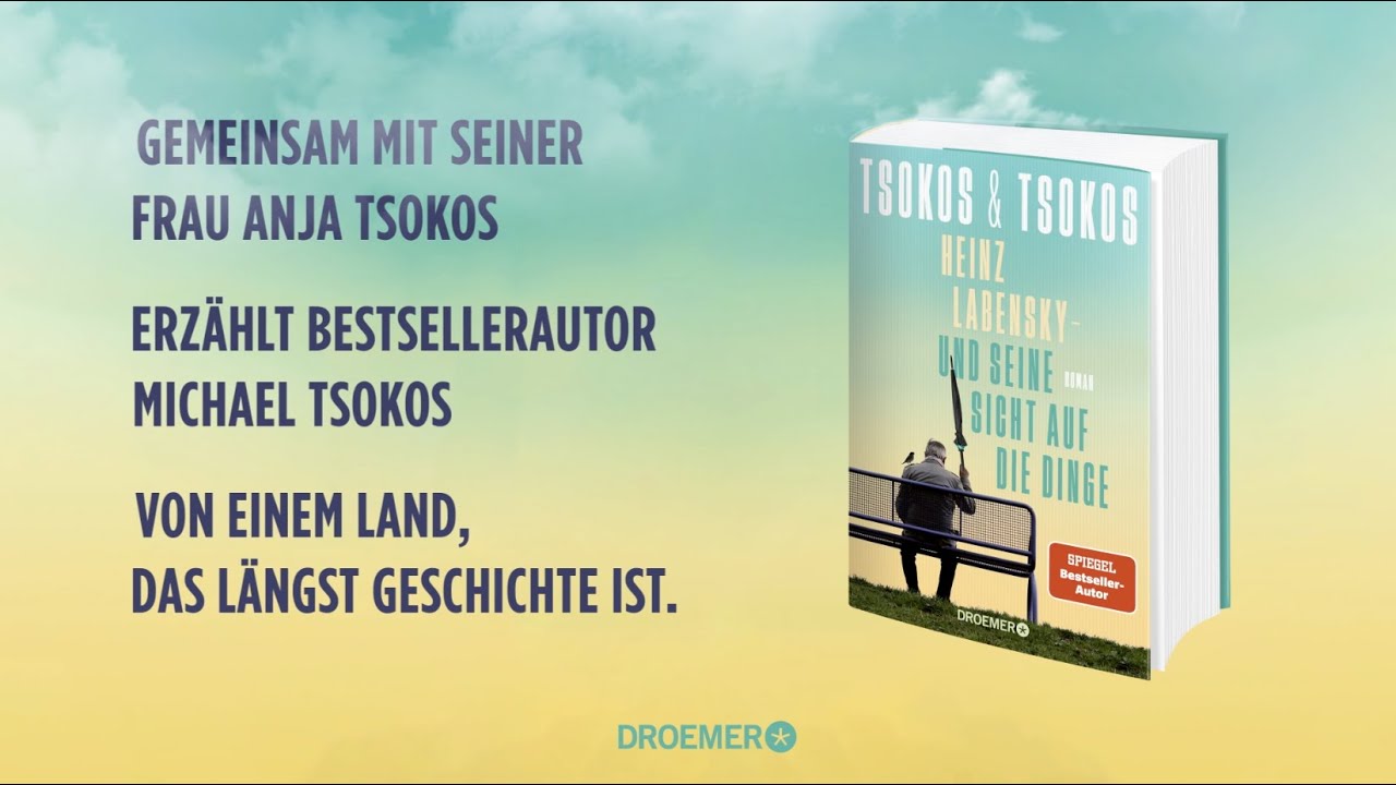 Anja und Michael Tsokos "Heinz Labensky - und seine Sicht auf die Dinge ...
