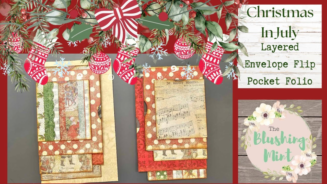 CHRISTMAS IN JULY 2023 - #18- Layered Envelope Flip Pocket Folio - YouTube