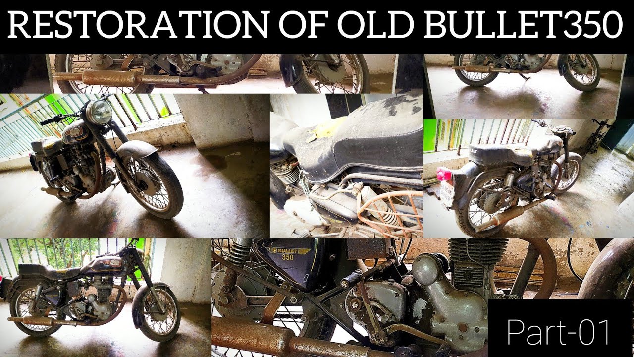 OLD MODEL BULLET 350 FULL RESTORATION PART-01 - YouTube