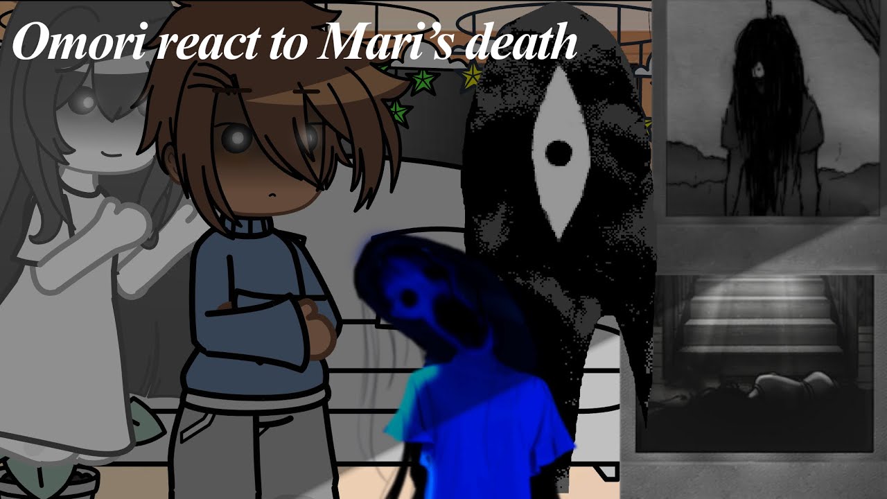 Omori react to Mari’s death | #gacha #omori - YouTube