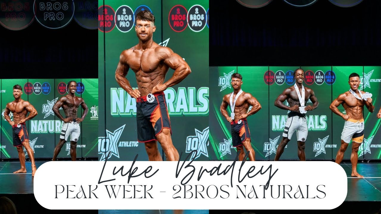 The 2Bros Naturals is here! But first let’s take a look at peak week ...