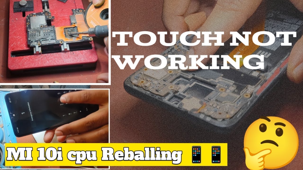 mi 10i touch not working problem/CPU reballing problem #repair# ...