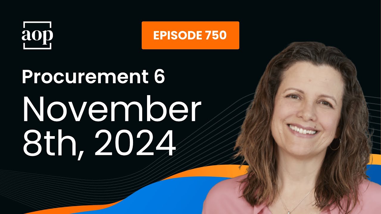 750: Procurement 6 | November 8th, 2024 - YouTube