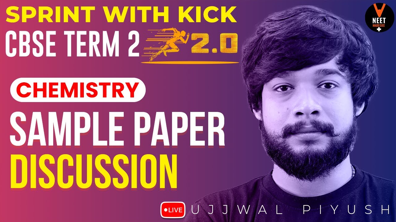 CBSE Class 12 Term 2 Chemistry [ 📝Sample Paper Discussion ] CBSE Term 2 ...