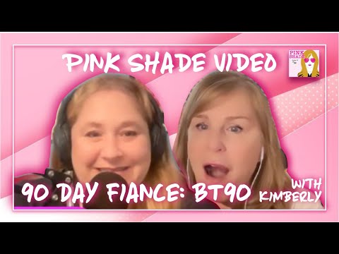 Pink Shade VIDEO: 90 Day Fiance: BT90 Days season finale (s7e19) "Never ...