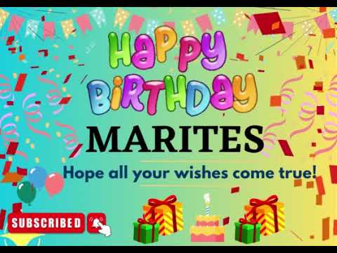 HAPPY BIRTHDAY MARITES - YouTube