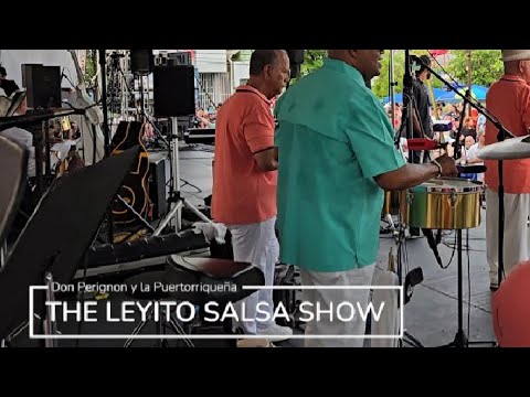 Don Perignon, Lero Martinez, Viti Ruiz, The Leyito Salsa Show en vivo ...