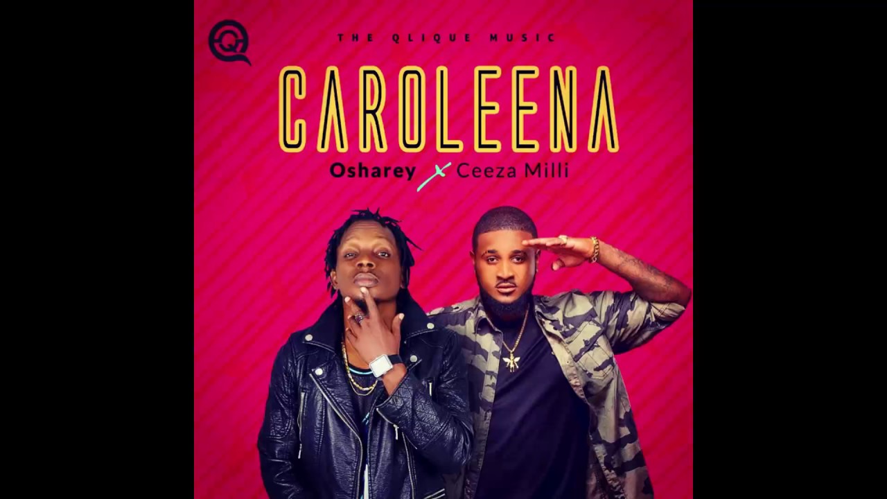 Caroleena Osharey ft Ceeza Milli OFFICIAL AUDIO - YouTube