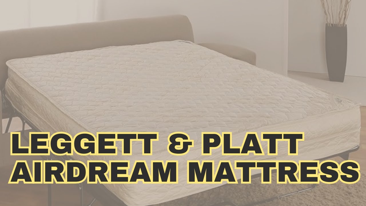 Leggett & Platt Airdream Mattress Review in 2023 - YouTube