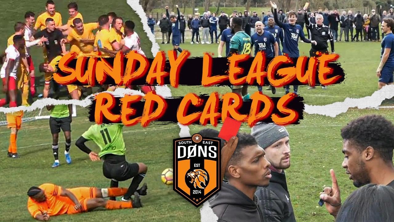 SE DONS | SUNDAY LEAGUE FOOTBALL RED CARDS - YouTube