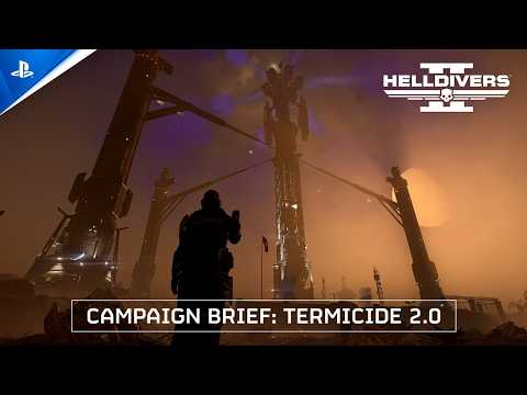 Helldivers 2 - Campaign Brief: Termicide 2.0 | PS5 & PC Games