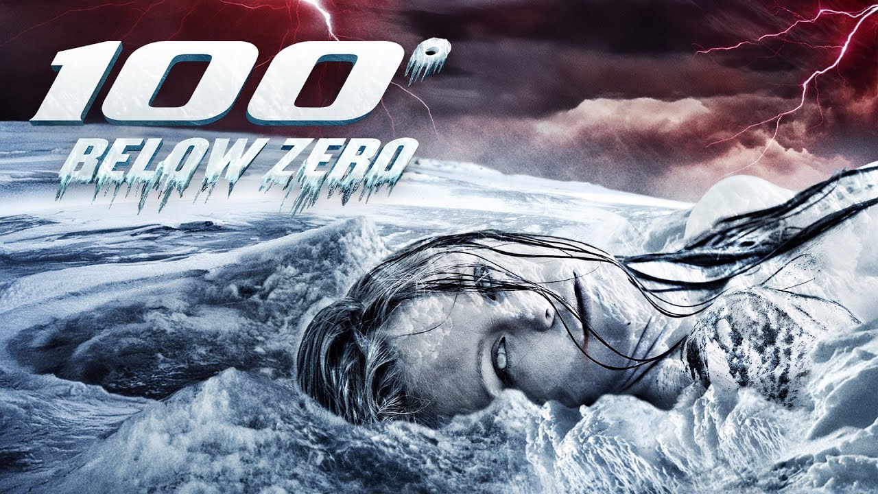 100° Below Zero – Kalt wie die Hölle (Sci-Fi | Thriller | Post ...