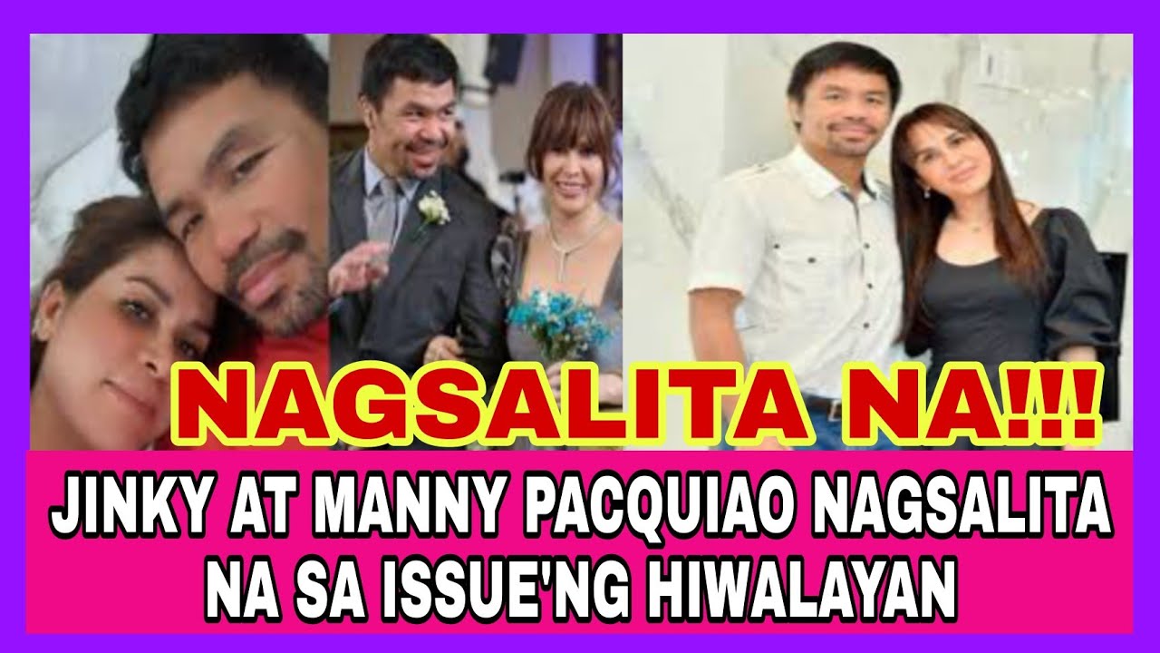 JINKY AT MANNY PACQUIAO HIWALAY NA NGA BA ? | MANNY AT JINKY NAGSALITA ...