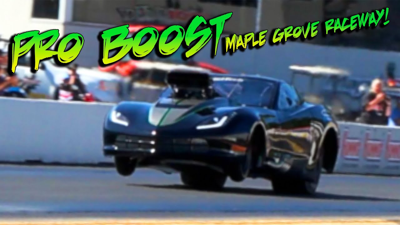 Pro Boost - PDRA Maple Grove Raceway - Eliminations! - YouTube