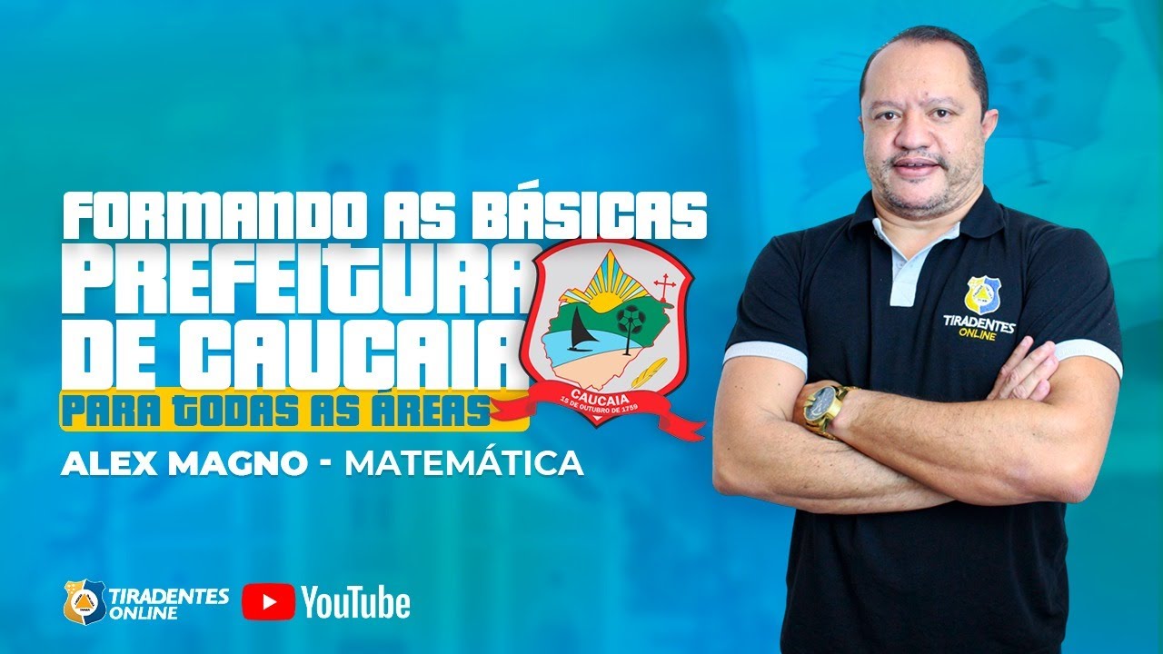 FORMANDO AS BÁSICAS PREF. DE CAUCAIA | RLM | PROF. ALEX MAGNO - YouTube