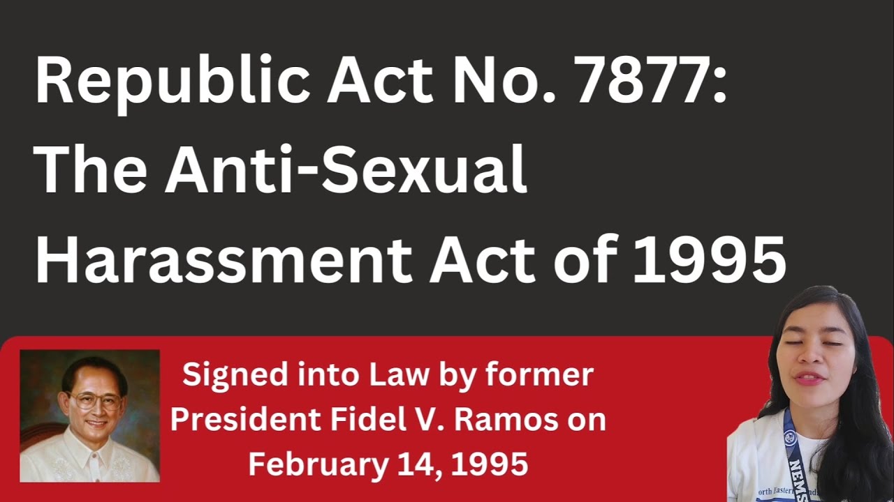 [REPUBLIC ACT NO. 7877] THE ANTI-SEXUAL HARASSMENT ACT OF 1995. - YouTube