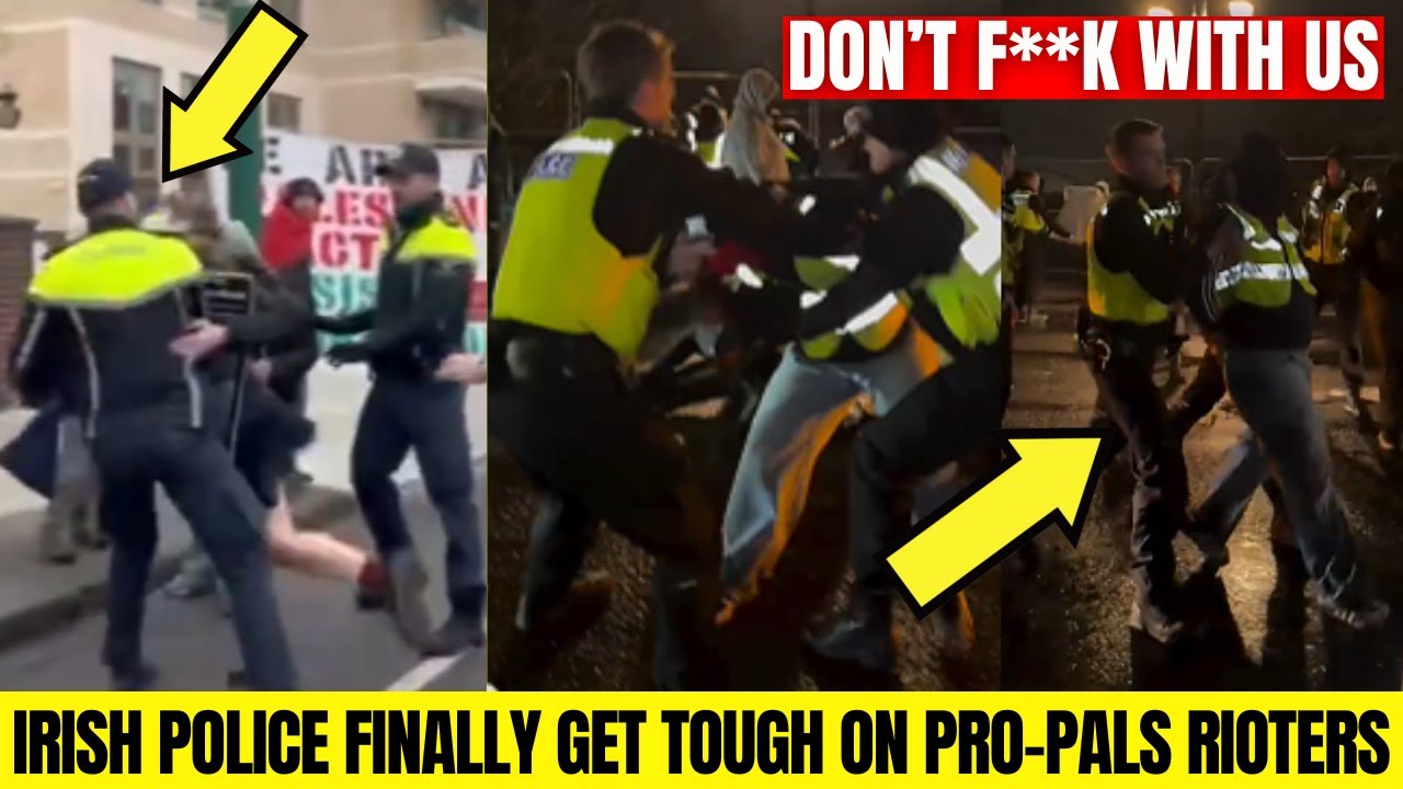 IRISH POLICE FINALLY GET TOUGH ON PRO-PALESTINIAN RIOTERS—IT’S ABOUT ...