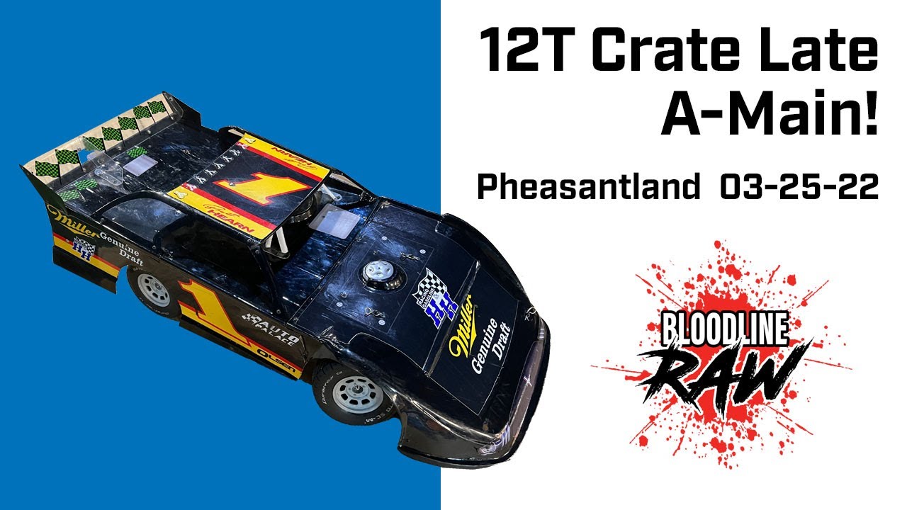 12T Crate Late A Main - Pheasantland March 25, 2022 - YouTube