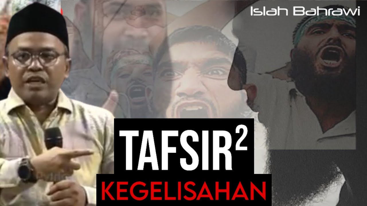 T4fsir² Pembawa Gelis4h - Cak Islah Bahrawi - YouTube
