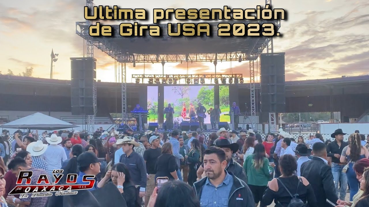 Los Rayos De Oaxaca EN VIVO en Santa Bárbara California 2023 - YouTube