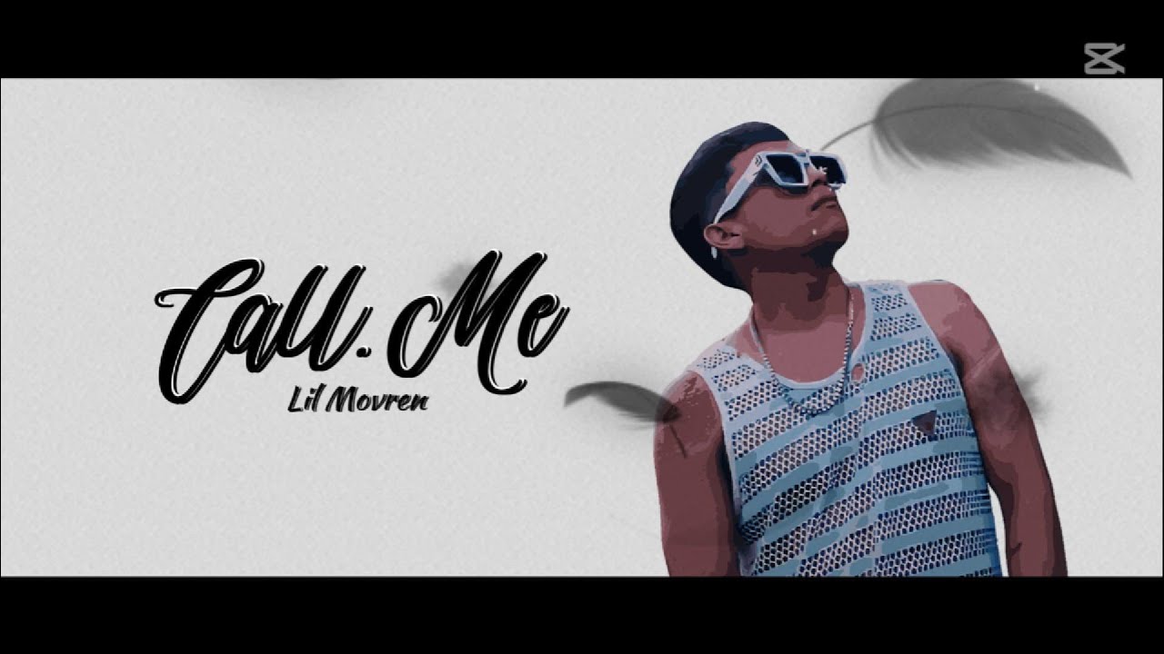 Lil Movren - Call Me - Official Lyrics (Prod. Toni Yc) - YouTube