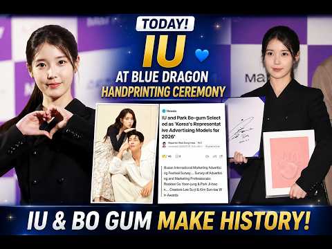Today! IU at Blue Dragon Handprinting Ceremony 💙 IU & Bo Gum Make History!