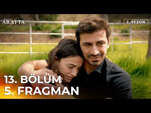 Arafta 13. Bölüm 5. Fragmanı (Arafta 2. Sezon) Türk Dizileri | Yeni Diziler 2026 #S2PEP13