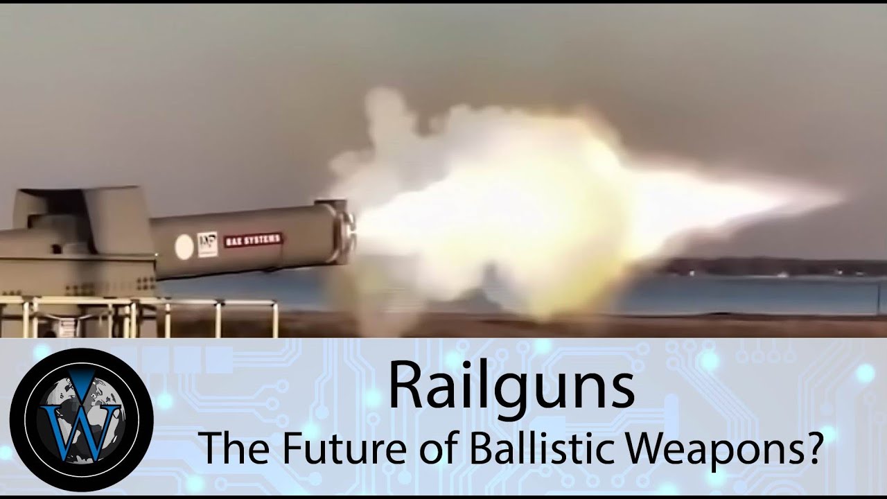 Railguns: The Future of Ballistic Weapons? - YouTube