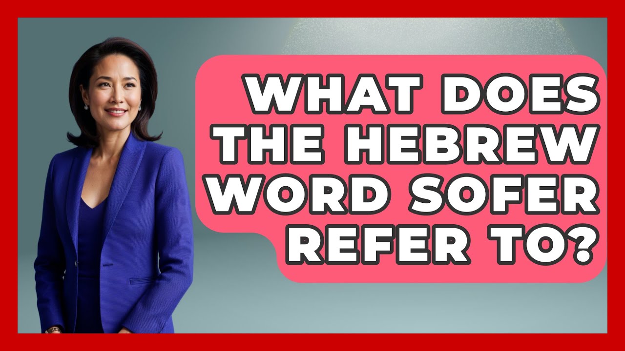 What Does The Hebrew Word Sofer Refer To? - Jewish Teachings For All ...