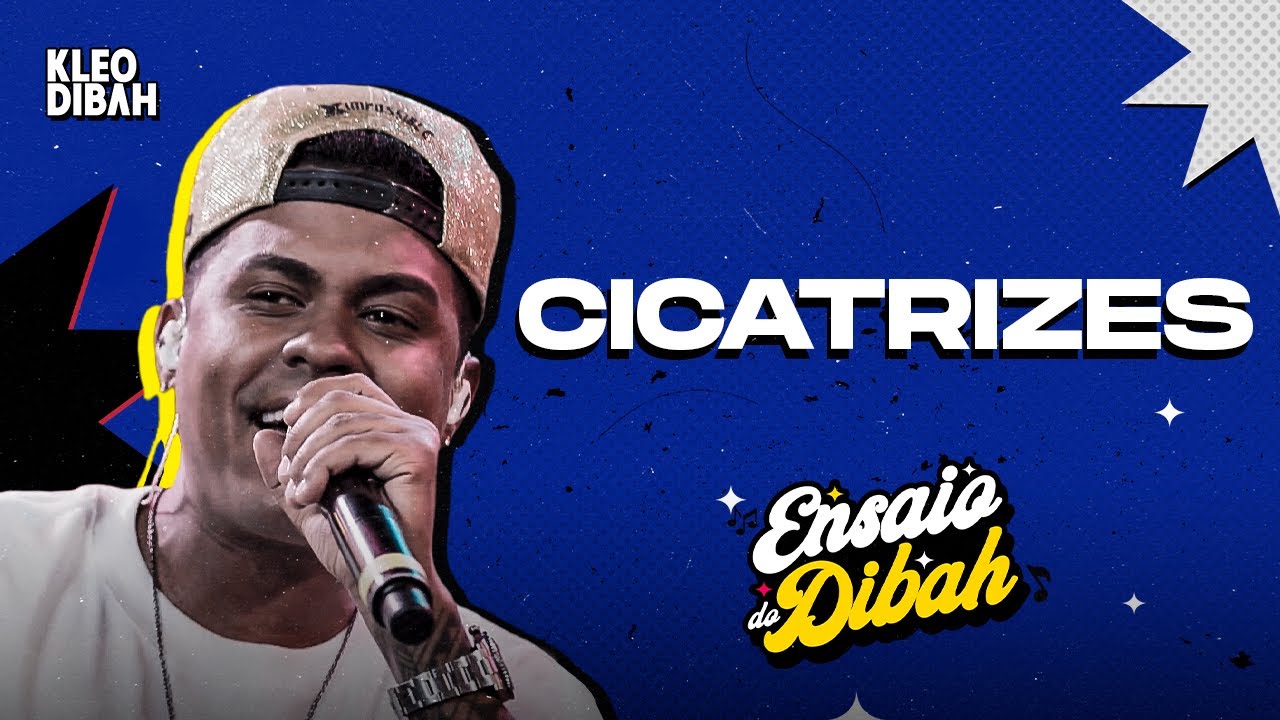 Kleo Dibah - Cicatrizes | DVD Ensaio do Dibah - YouTube