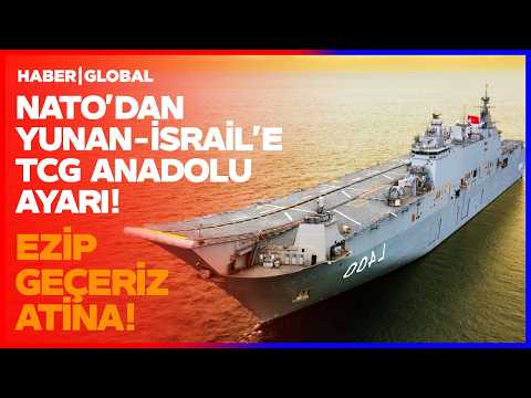 NATO ATİNA VE TEL AVİV'E AYARI VERDİ! TCG Anadolu'nun Gücüne Hepsi Şaştı Kaldı!