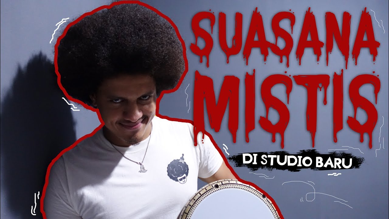 STUDIO BARU GUE HORROR!! ALI KRIBO I DARBUKA - YouTube